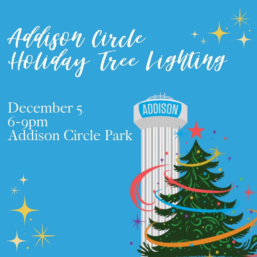 Addison Circle Holiday Tree Lighting - Addison, Texas