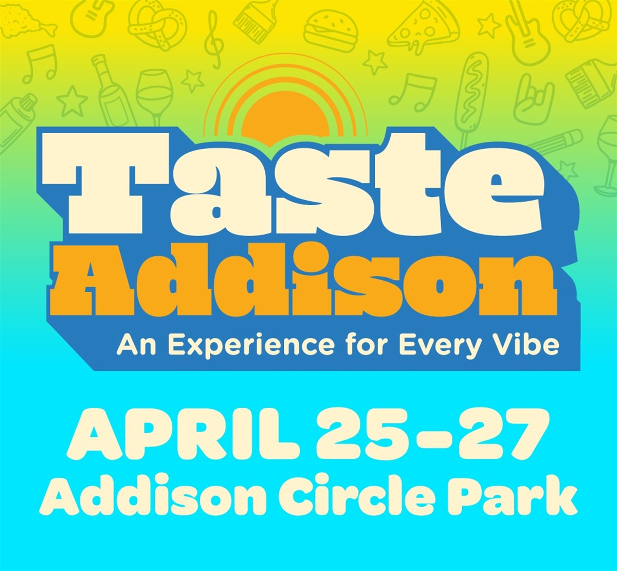 Taste Addison Tickets Now on Sale - Addison, Texas